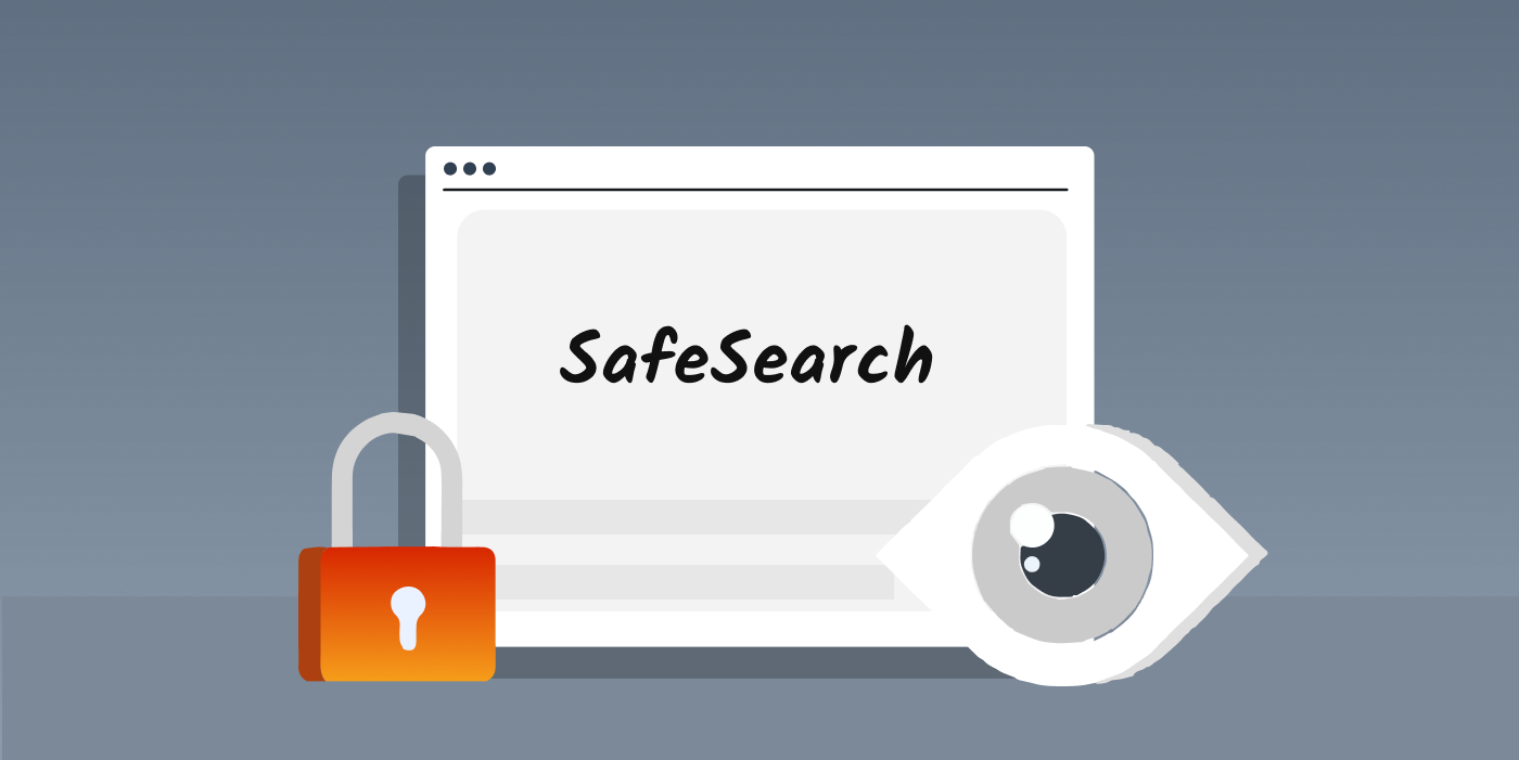 How to Turn Off/On SafeSearch Settings - ExtremeVPN